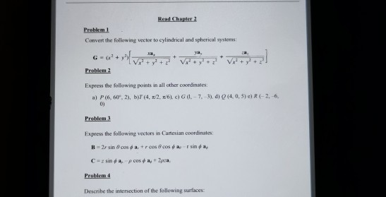 Solved Read Chapter 2 Problemi Convert The Following Vector