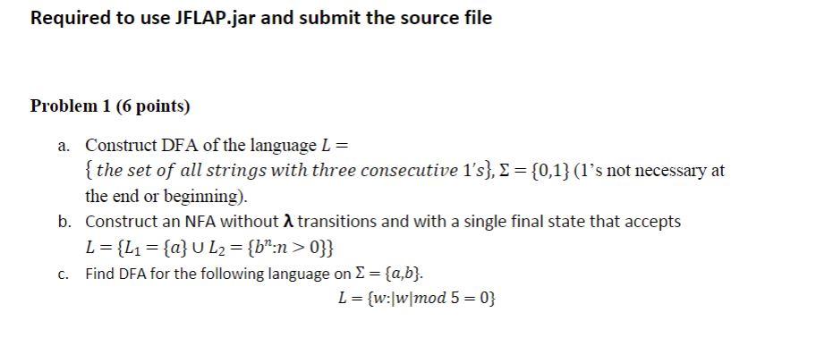 Solved Required to use JFLAP.jar and submit the source file | Chegg.com