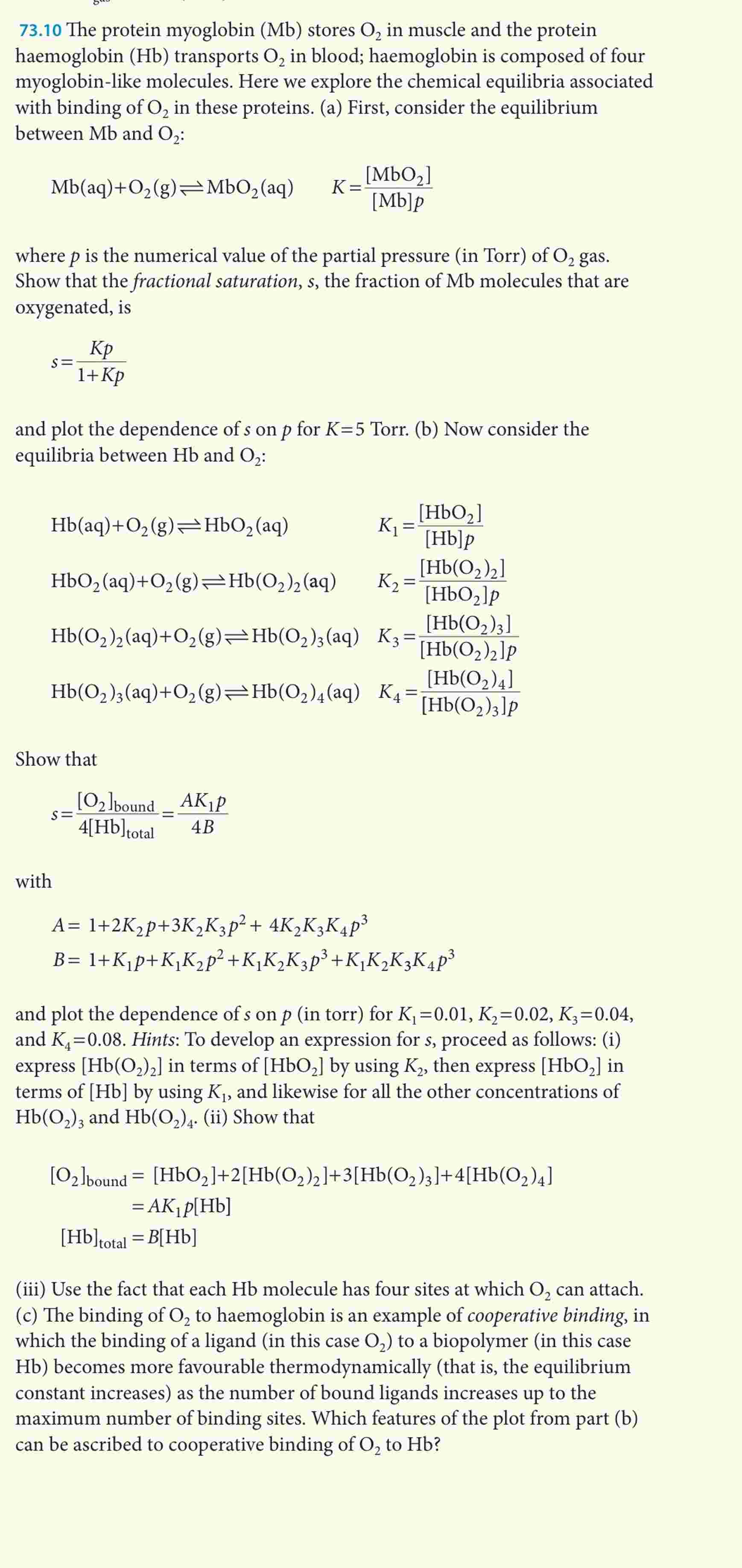 Solved 73.10 !e protein myoglobin (Mb) ﻿stores O2 ﻿in muscle | Chegg.com