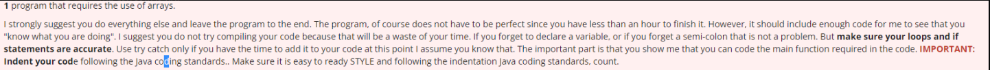 Solved Indent your code following the Java cocing | Chegg.com