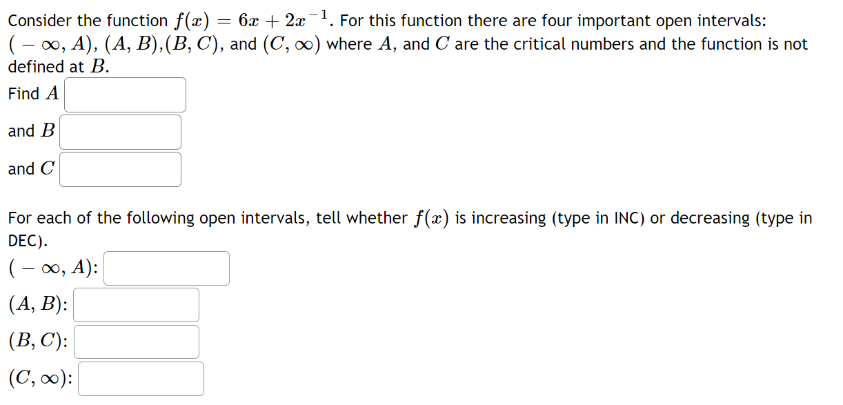 Solved Consider the function f(x)=6x+2x−1. For this function | Chegg.com