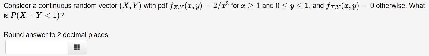 Solved Consider A Continuous Random Vector Xy With Pdf 