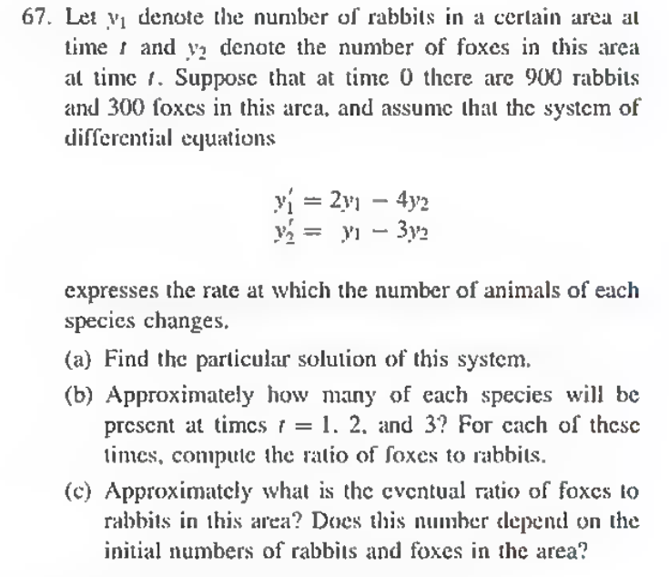 Solved 7. Let y1 denote the number of rabbits in a cerlain | Chegg.com
