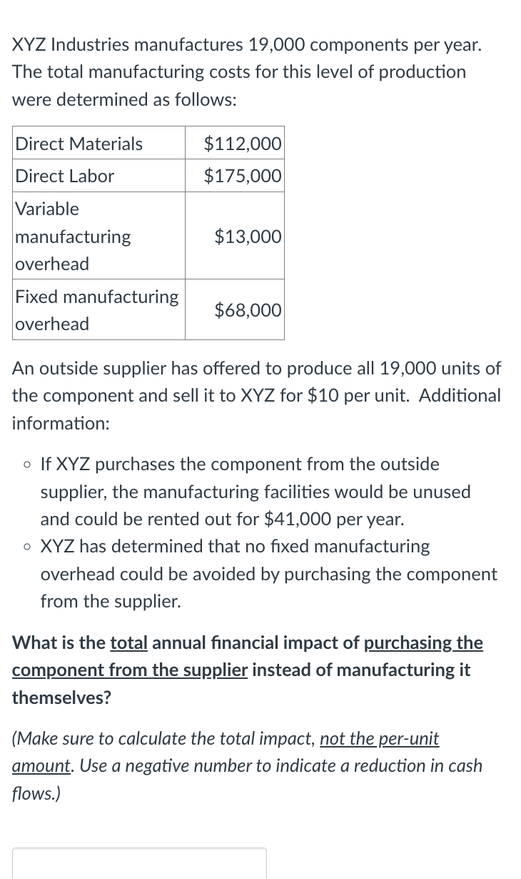 Solved XYZ Industries manufactures 19,000 components per | Chegg.com