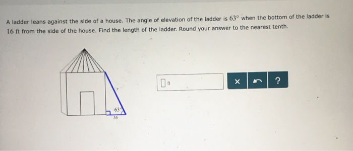 Solved A ladder leans against the side of a house. The angle | Chegg.com