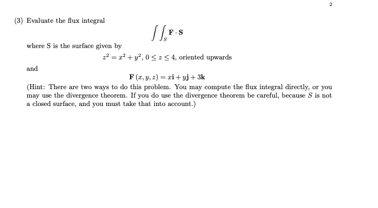 Solved (3) Evaluate the flux integral where S is the surface | Chegg.com