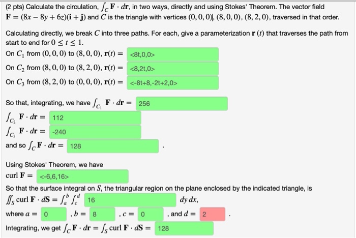 Solved (2 pts) Calculate the circulation, rF dr, in two | Chegg.com