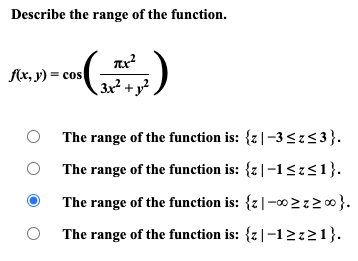 Solved Describe the range of the function. | Chegg.com