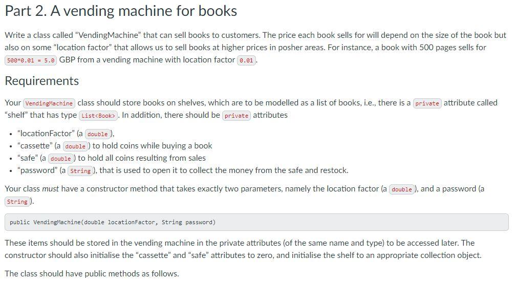 Solved Part 2. A vending machine for books Write a class | Chegg.com