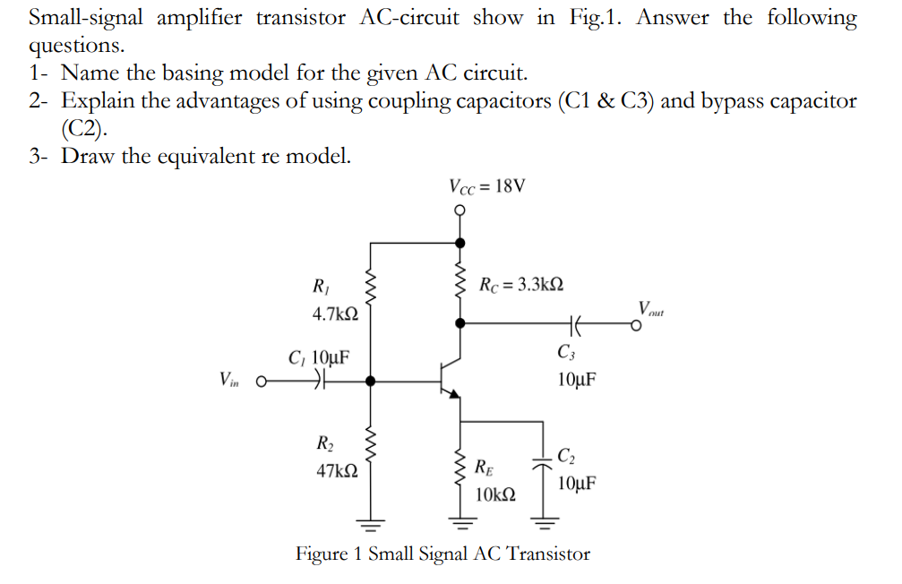 Solved Small-signal amplifier transistor AC-circuit show in | Chegg.com