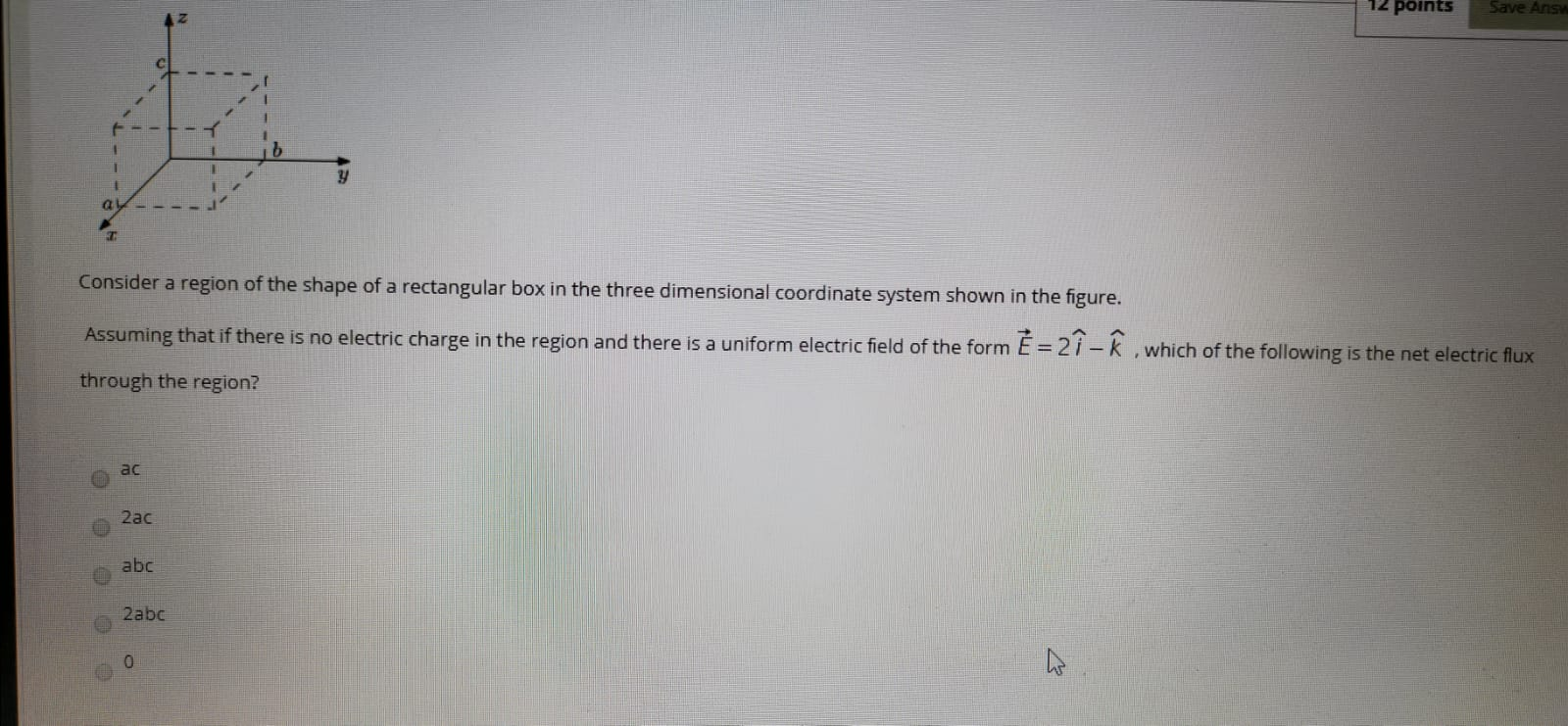 Solved Consider a region of the shape of a rectangular box | Chegg.com
