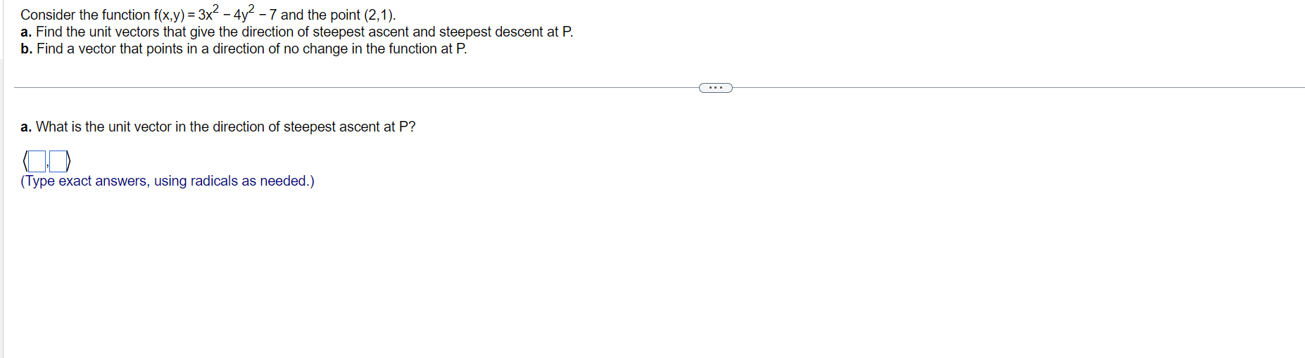 Solved Consider the function f(x,y)=3x2−4y2−7 and the point | Chegg.com