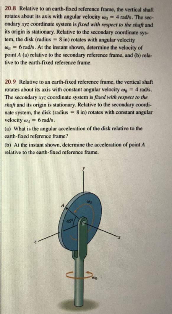 Solved 20.8 Relative to an earth-fixed reference frame, the | Chegg.com