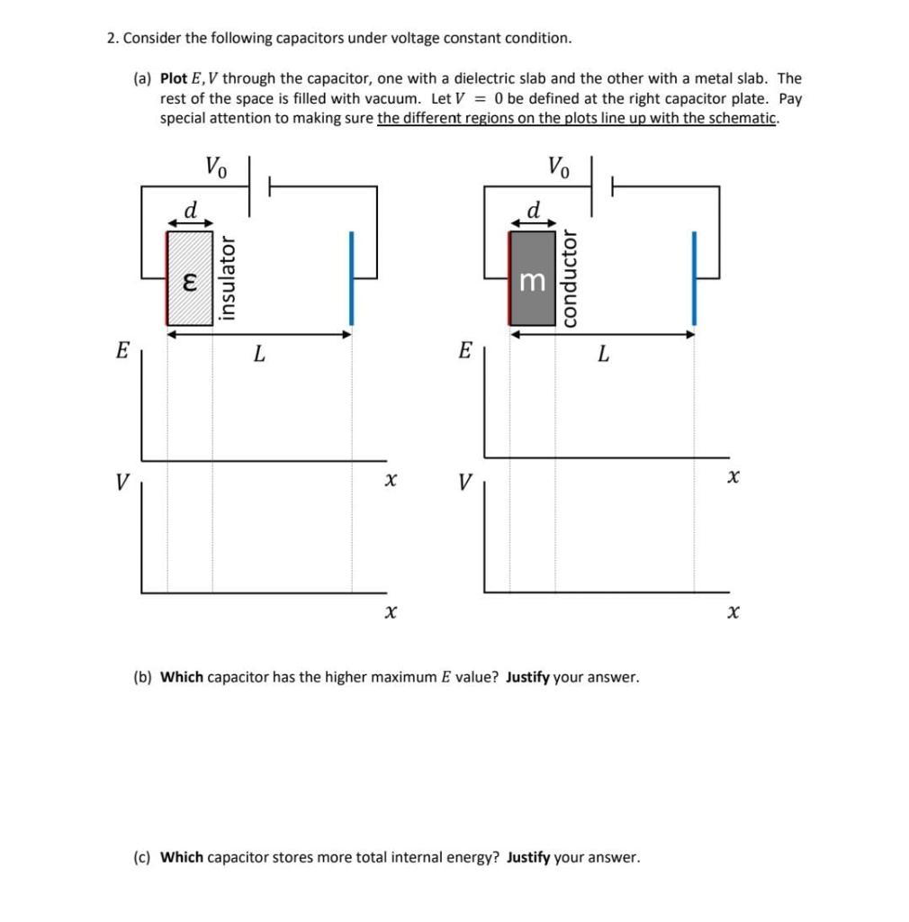 Solved 2. Consider the following capacitors under voltage | Chegg.com