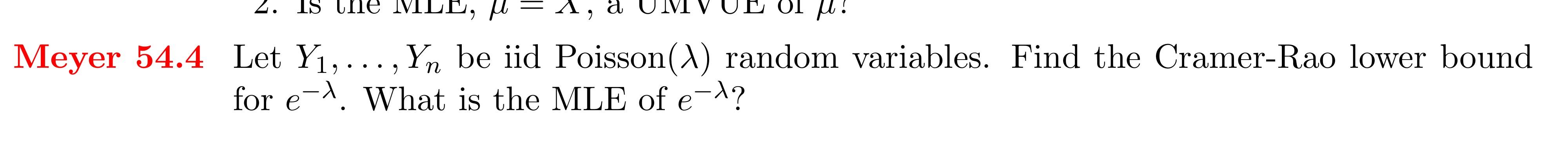 Solved Meyer 54.4 Let Y1,…,Yn be iid Poisson(λ) random | Chegg.com