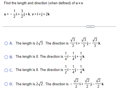 Solved Find the length and direction (when defined) of u×v. | Chegg.com