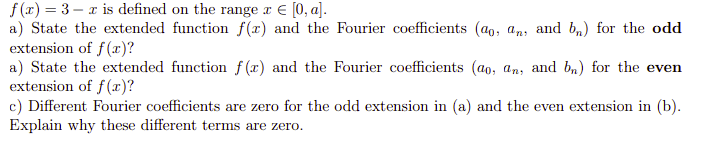 Solved f(x)=3−x is defined on the range x∈[0,a]. a) State | Chegg.com