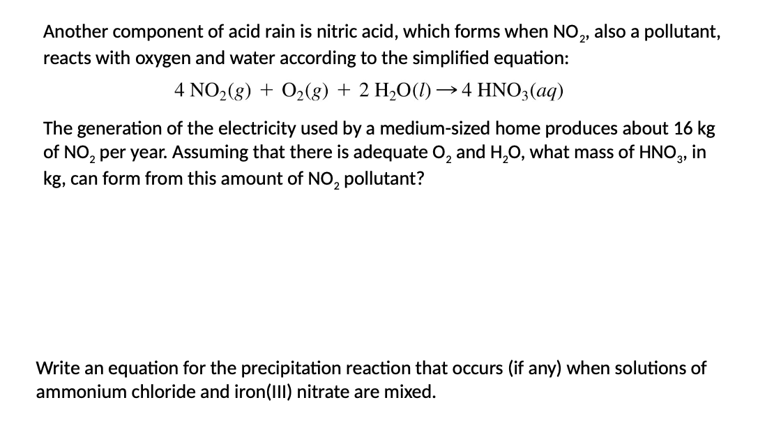 Solved Another component of acid rain is nitric acid, which | Chegg.com