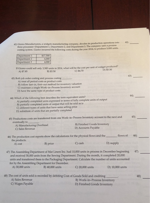 Solved 42) 42) Gizmo Manufacturers, a widgets manufacturing | Chegg.com