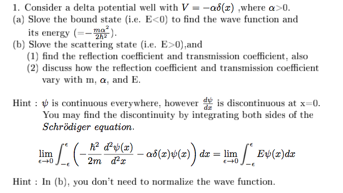 Solved I. Consider a delta potential well with V-_ad(x) | Chegg.com