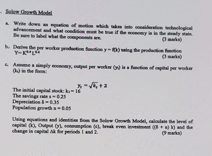 Solved Solow Growth Model 2. W Write down an equation of | Chegg.com