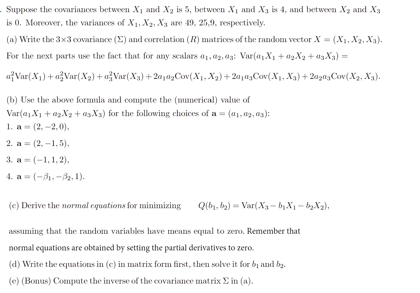 Solved Suppose the covariances between X1 and X2 is 5 , | Chegg.com