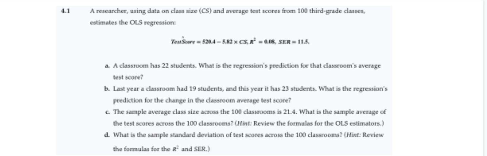 Solved A researcher, using data on class size (CS) and | Chegg.com