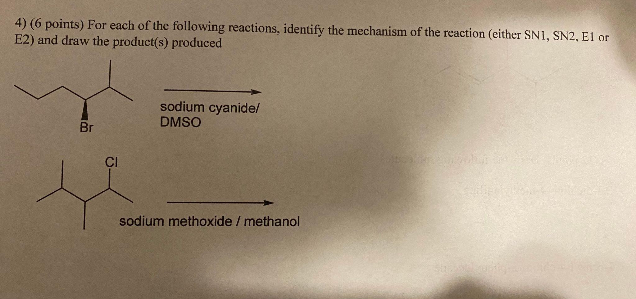 Solved 4) (6 points) For each of the following reactions, | Chegg.com