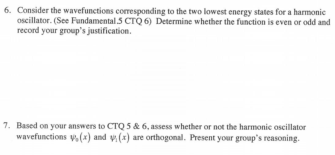 Solved 6. Consider the wavefunctions corresponding to the | Chegg.com
