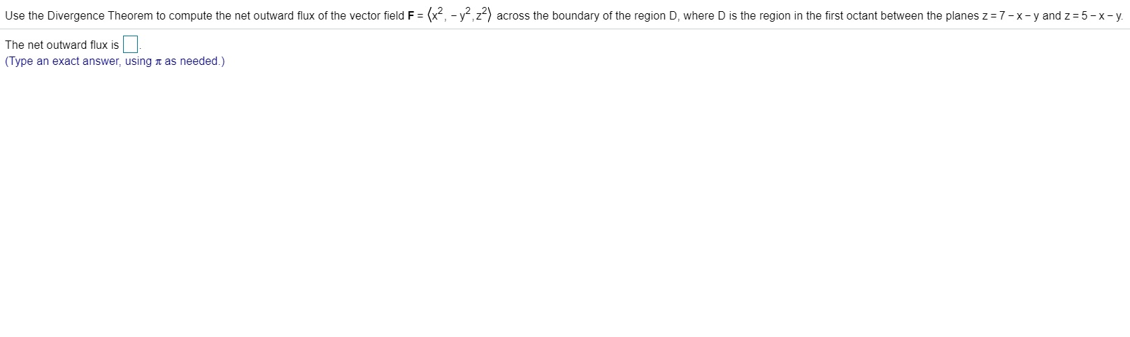 Solved Use the Divergence Theorem to compute the net outward | Chegg.com