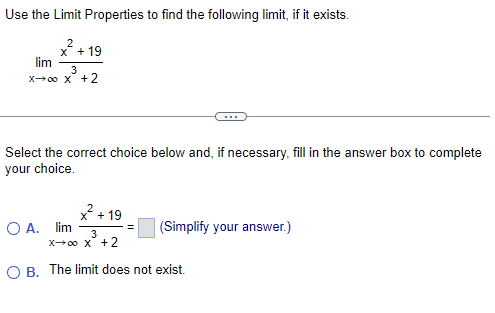 Solved Use the Limit Properties to find the following limit, | Chegg.com