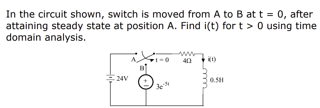 Solved In the circuit shown, switch is moved from A ﻿to B | Chegg.com
