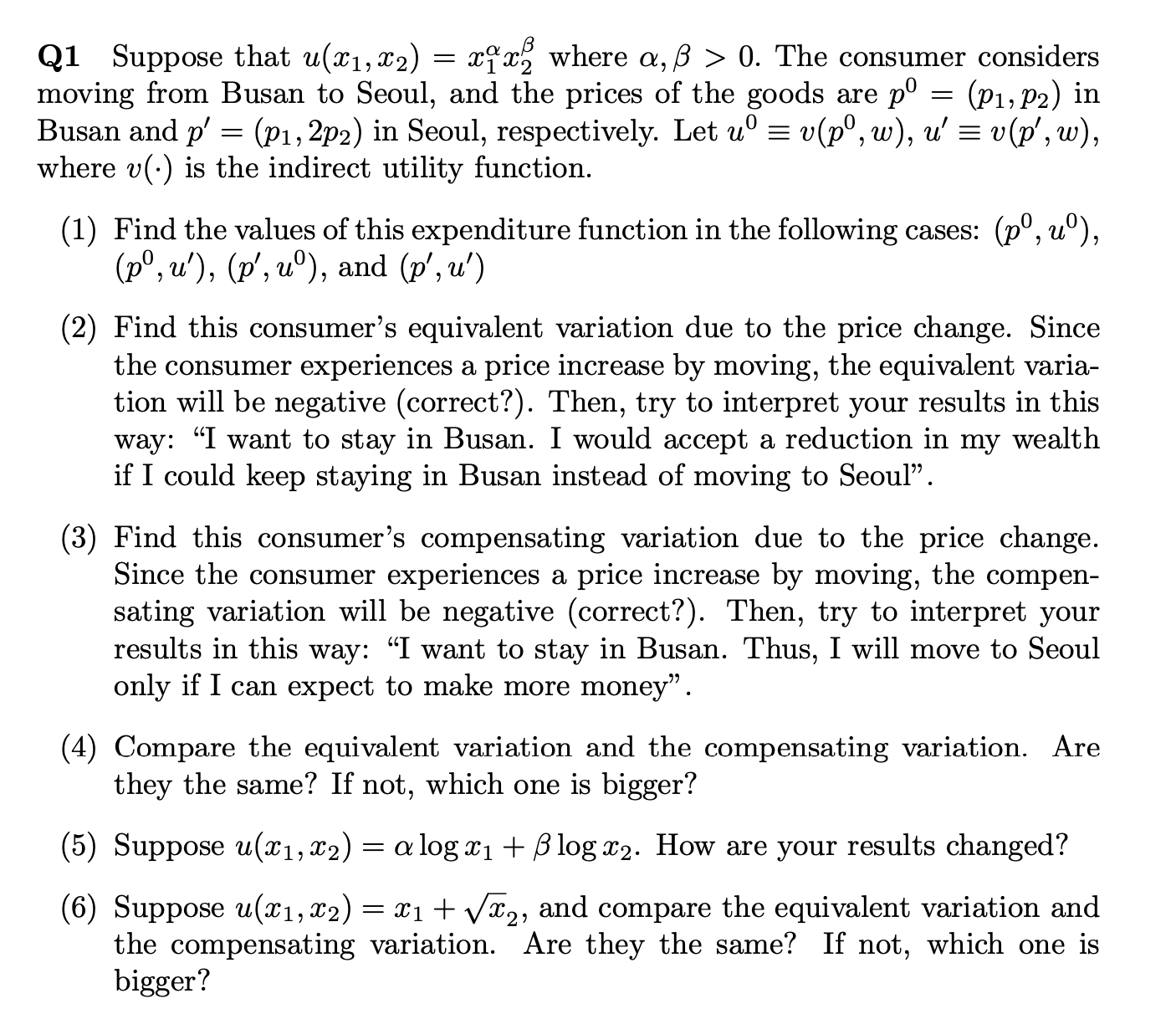 Solved Q1 ﻿Suppose that u(x1,x2)=x1αx2β ﻿where α,β>0. ﻿The | Chegg.com