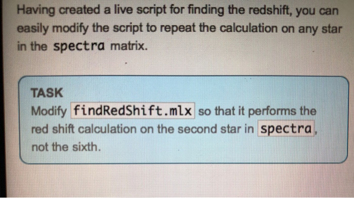 The live script findRedShift implements the steps | Chegg.com