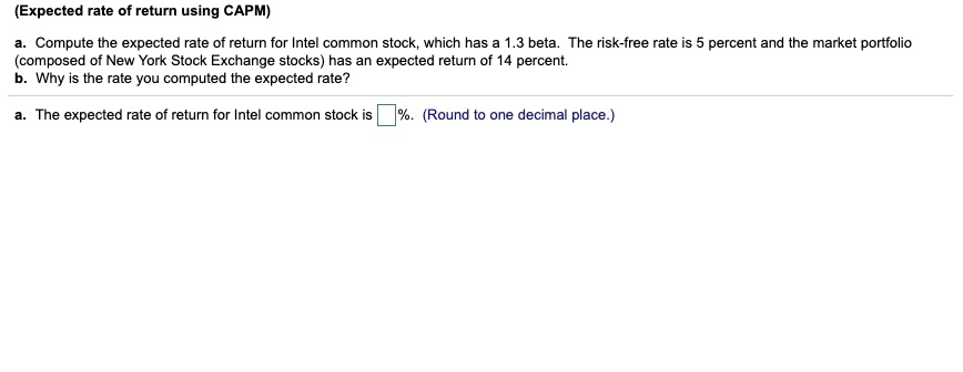 Solved (Expected rate of return using CAPM) a. Compute the | Chegg.com