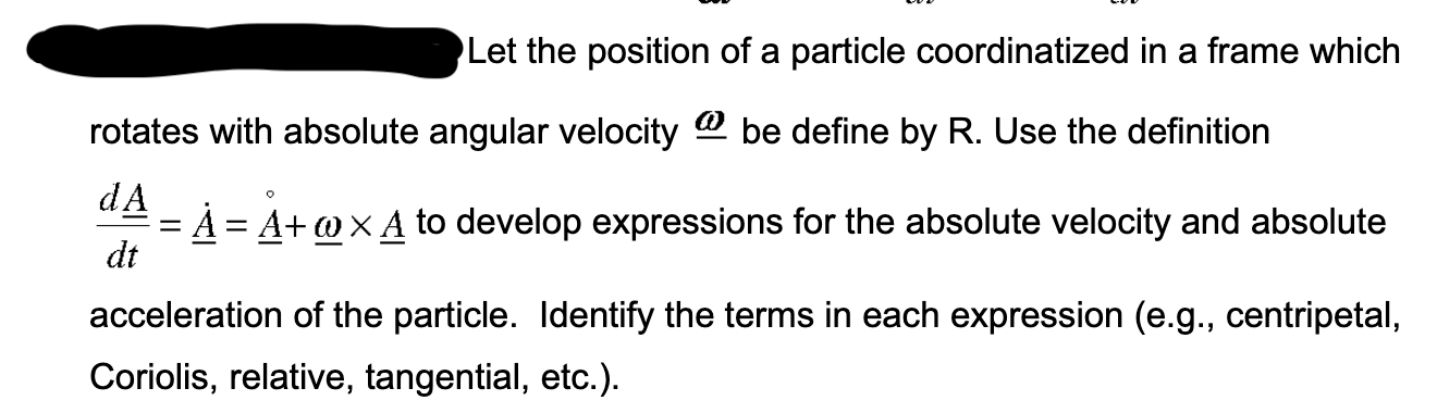 Solved Let the position of a particle coordinatized in a | Chegg.com