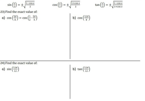 Solved 1-cos x 1+cos a 1-cos a tan() = ± N1+cosx 23) Find | Chegg.com