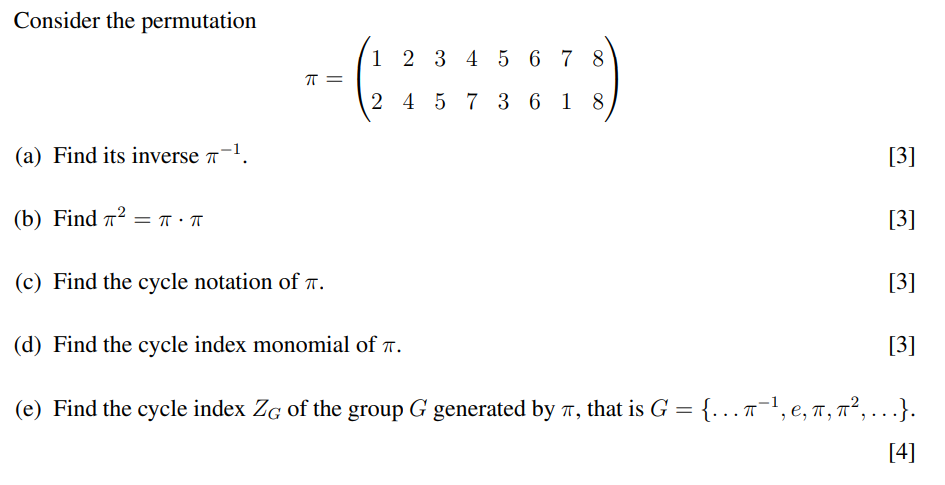 Solved Consider the permutation 1 2 3 4 5 6 7 8 7 = 2 4 5 7 | Chegg.com
