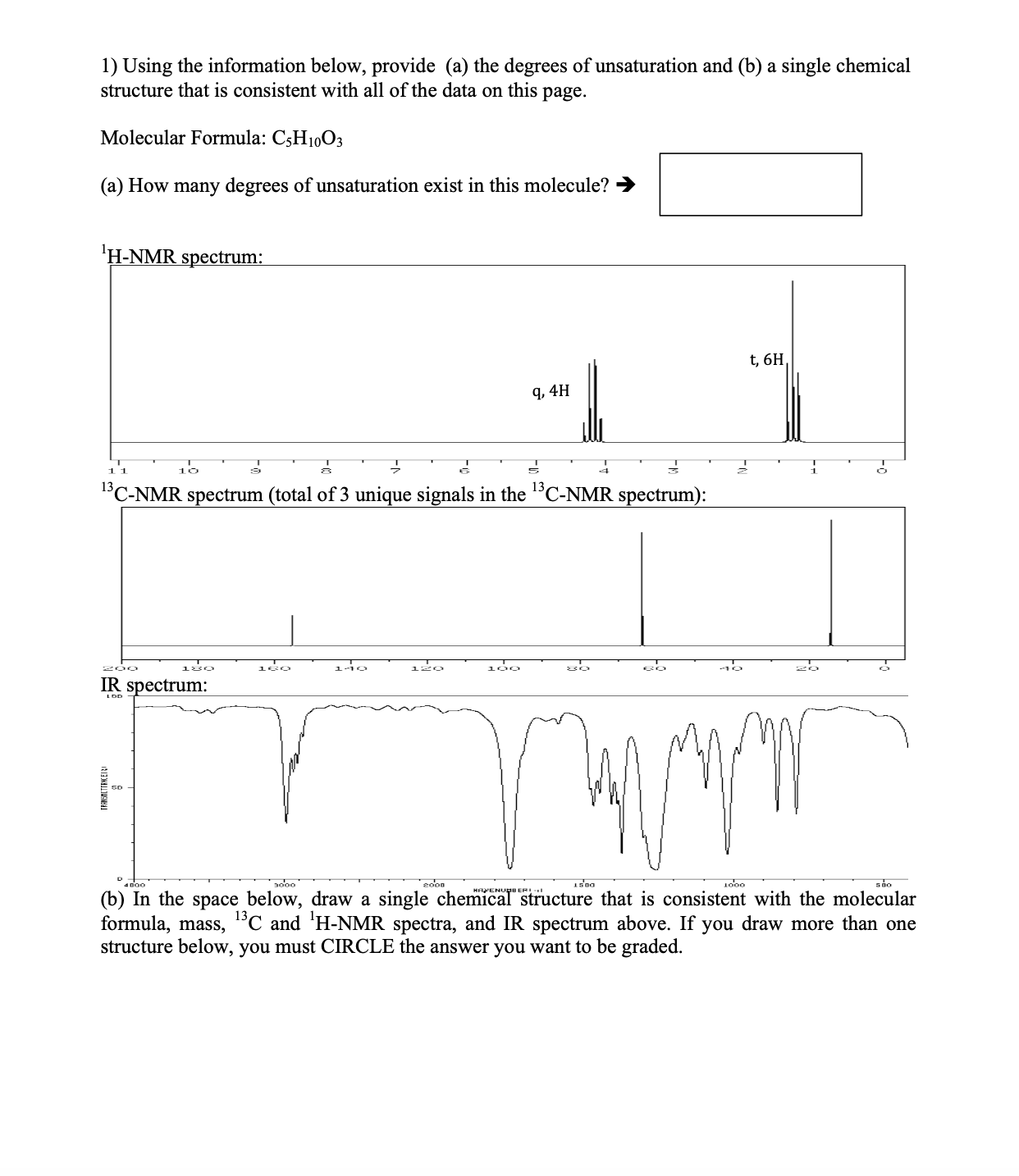 Solved 1) Using the information below, provide (a) the | Chegg.com