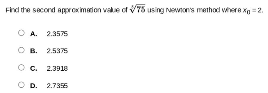 Solved Find the second approximation value of 575 using | Chegg.com