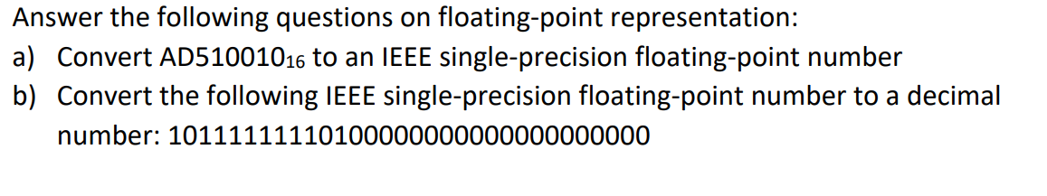 Solved Answer the following questions on floating-point | Chegg.com