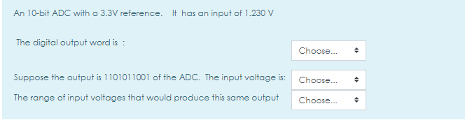 Solved An 10-bit ADC with a 3.3V reference. It has an input | Chegg.com