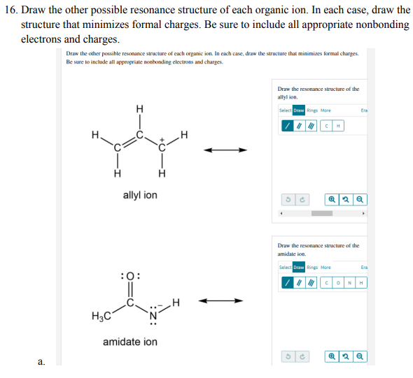 Solved 16. Draw the other possible resonance structure of | Chegg.com