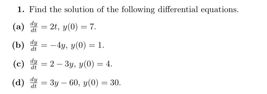 Solved Find the solution of the following differential | Chegg.com