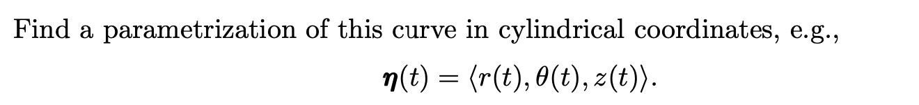 Solved The elliptical helix below is parameterized in | Chegg.com