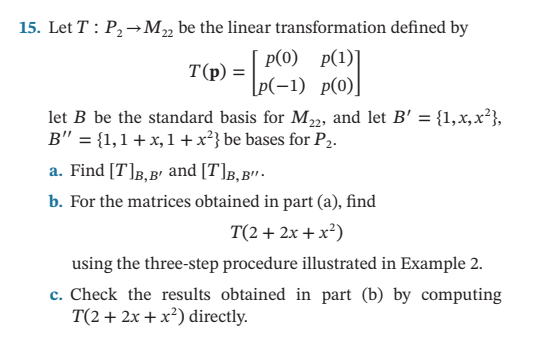 Solved 5. Let T:P2→M22 be the linear transformation defined | Chegg.com