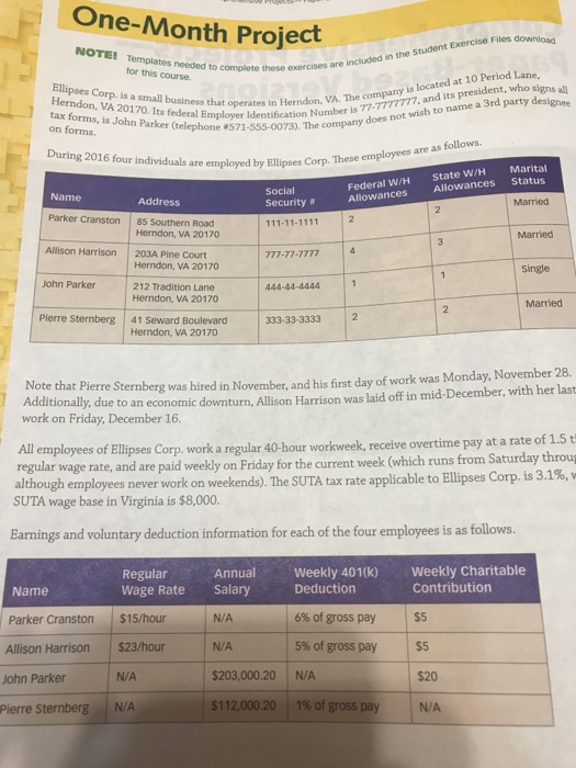 One-Month Project NOTE! Templates needed to for this | Chegg.com