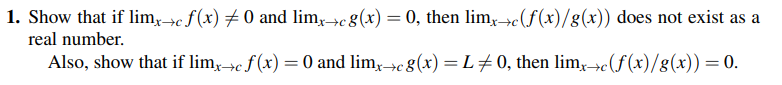 Solved 1. Show that if limx→cf(x) =0 and limx→cg(x)=0, then | Chegg.com