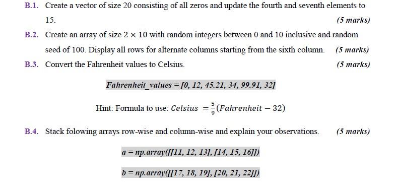 Solved B.1. Create a vector of size 20 consisting of all | Chegg.com