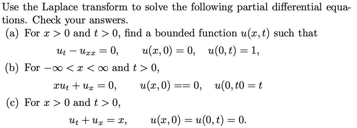 Solved = Use the Laplace transform to solve the following | Chegg.com